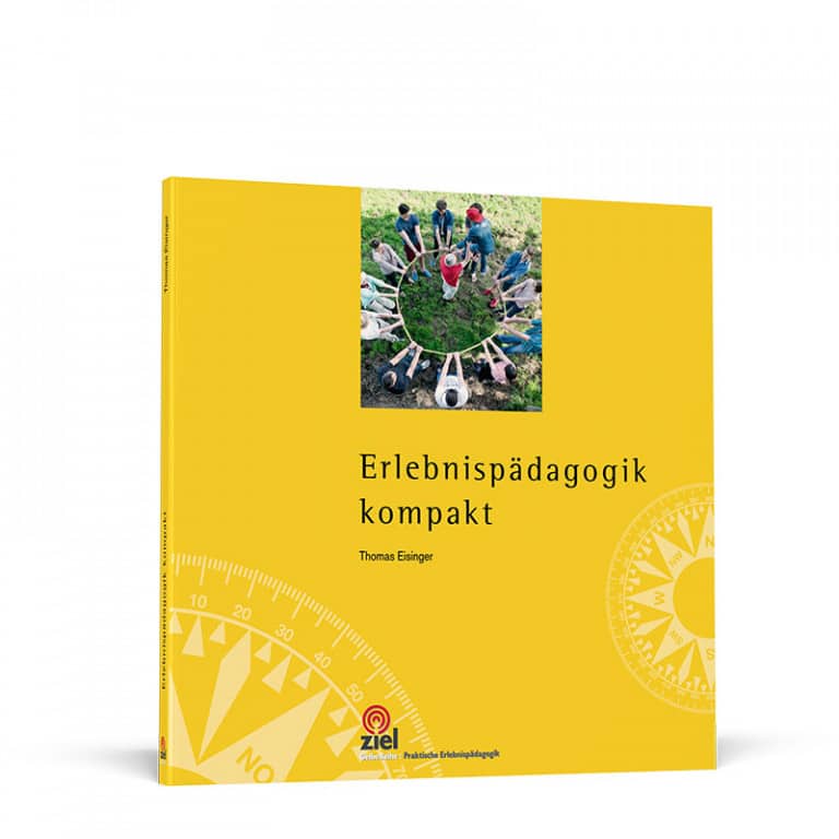 Erlebnispädagogik kompakt - ZIEL Tools